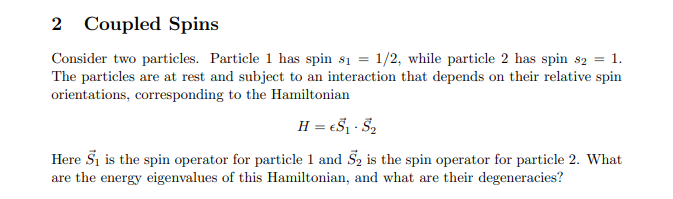 Solved 2 Coupled Spins Consider two particles. Particle 1 | Chegg.com