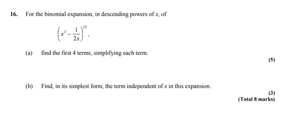 Solved 16. For the binomial expansion, in descending powers | Chegg.com
