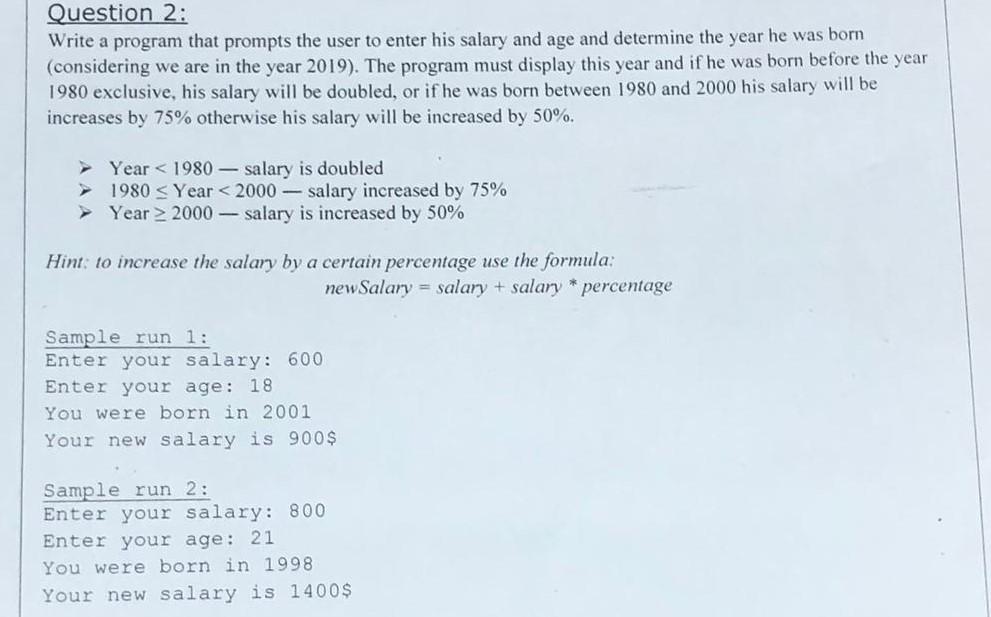 Solved Question 2 Write A Program That Prompts The User To 8013