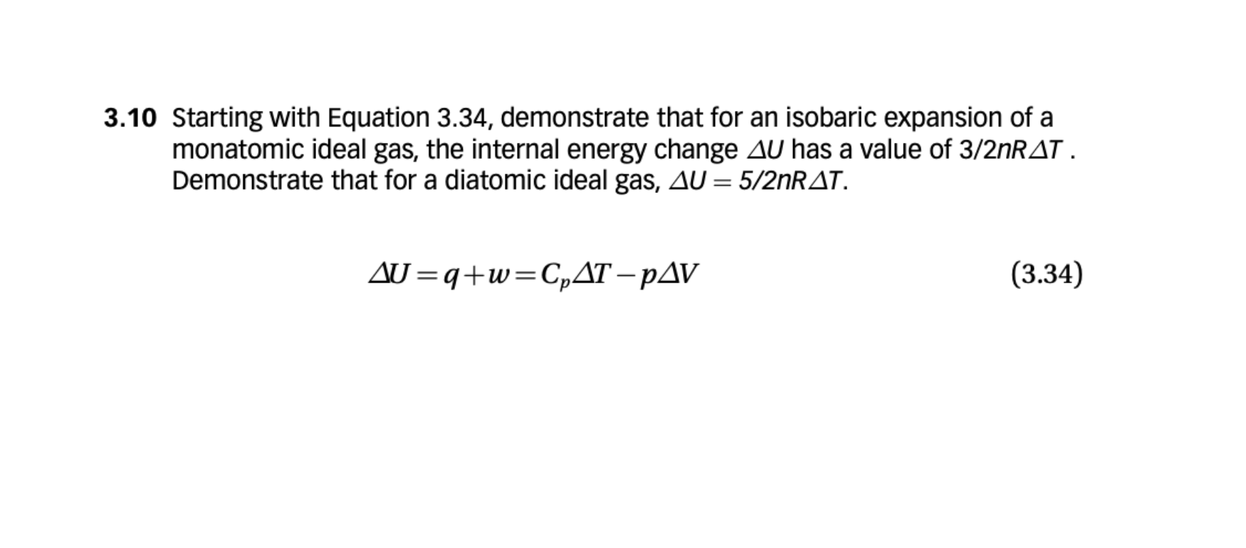 Solved .10 Starting with Equation 3.34, demonstrate that for | Chegg.com