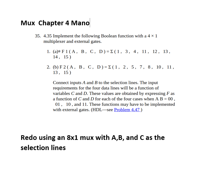Solved Can you answer all of it please and do it by 8x1 Mux | Chegg.com