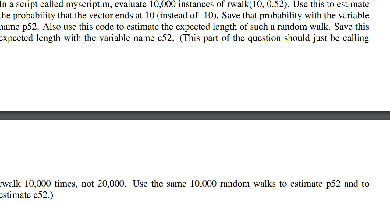 In a script called myscript.m, evaluate 10,000 | Chegg.com