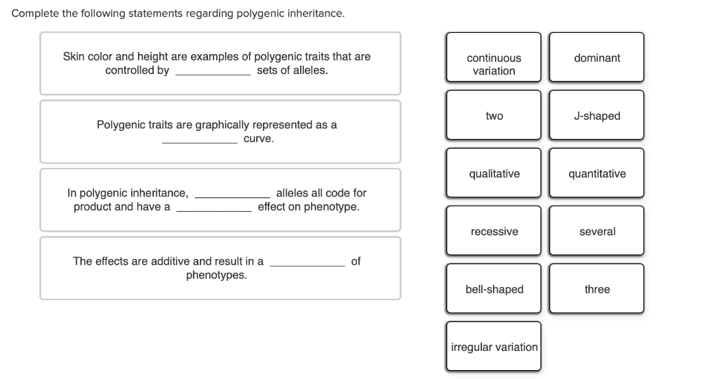 Solved Complete the following statements regarding polygenic | Chegg.com