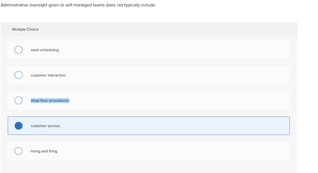 Solved Administrative oversight given to self-managed teams | Chegg.com