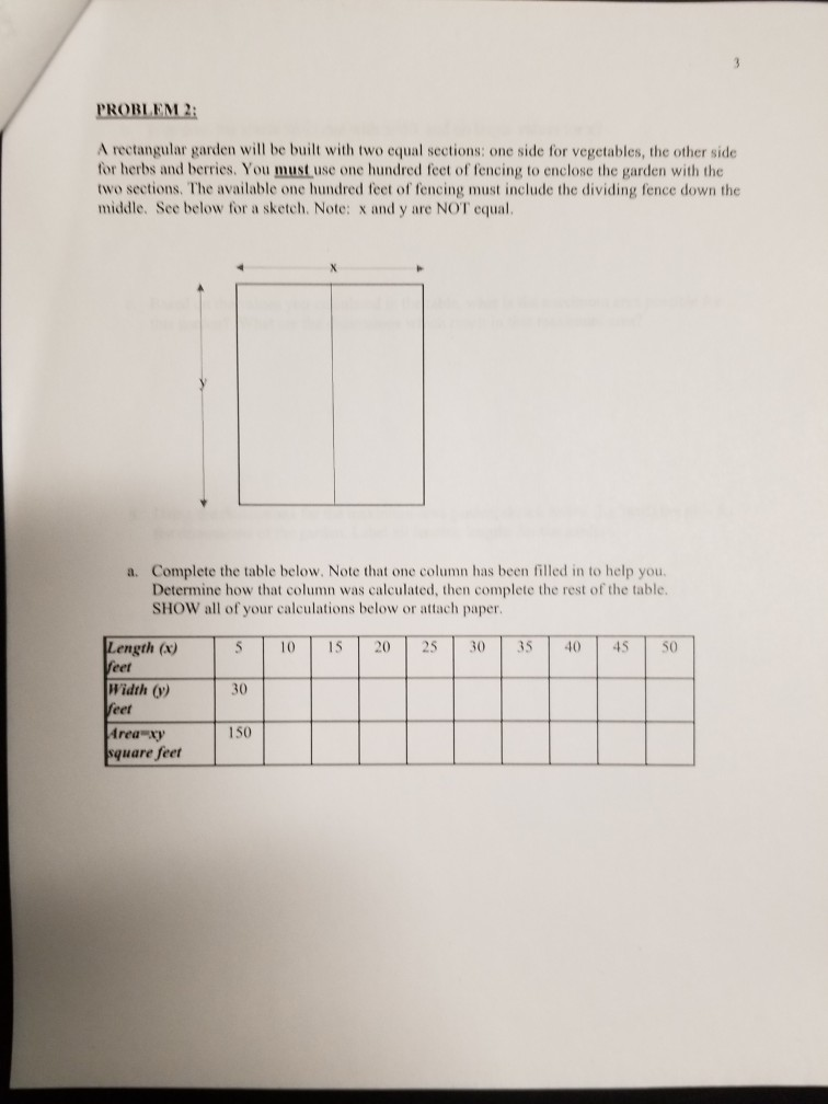 Solved PROBLEM 2: A rectangular garden will be built with | Chegg.com