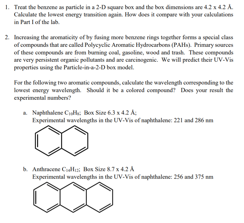 1. Treat the benzene as particle in a 2-D square box | Chegg.com