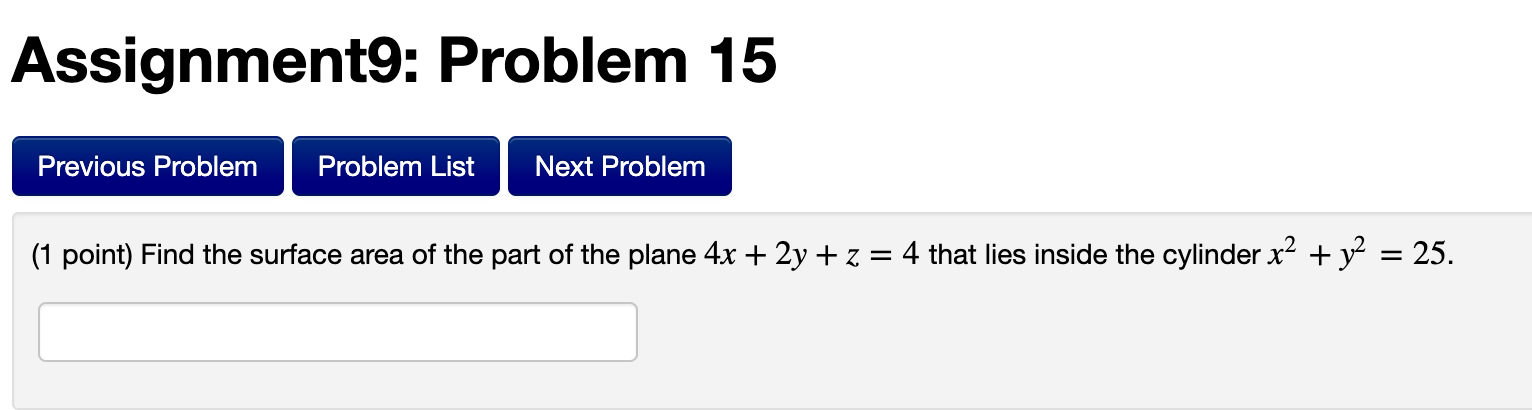 Solved Assignment9 Problem 15 Previous Problem Problem List