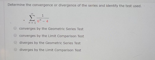 Solved Determine the convergence or divergence of the series | Chegg.com