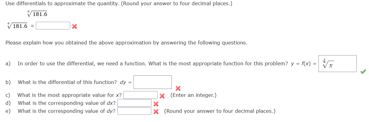 Solved Use differentials to approximate the quantity. (Round | Chegg.com