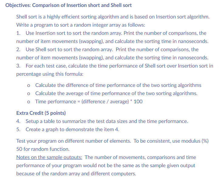 Solved Please Code In C++Objectives: Comparison of Insertion | Chegg.com