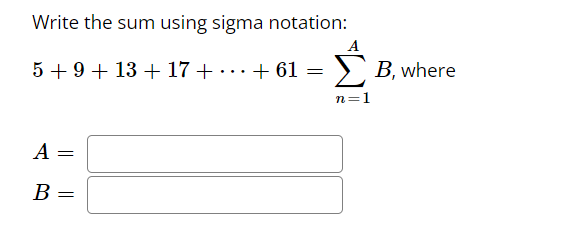 Solved Write the sum using sigma notation: | Chegg.com