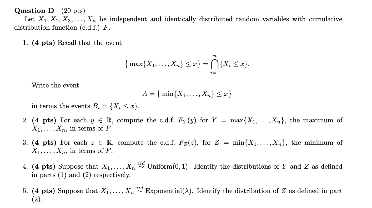 Question D (20 pts) Let X1,X2,X3,…,Xn be independent | Chegg.com