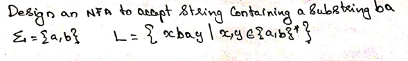 Solved Design an NFA to accept String Containing a substring | Chegg.com