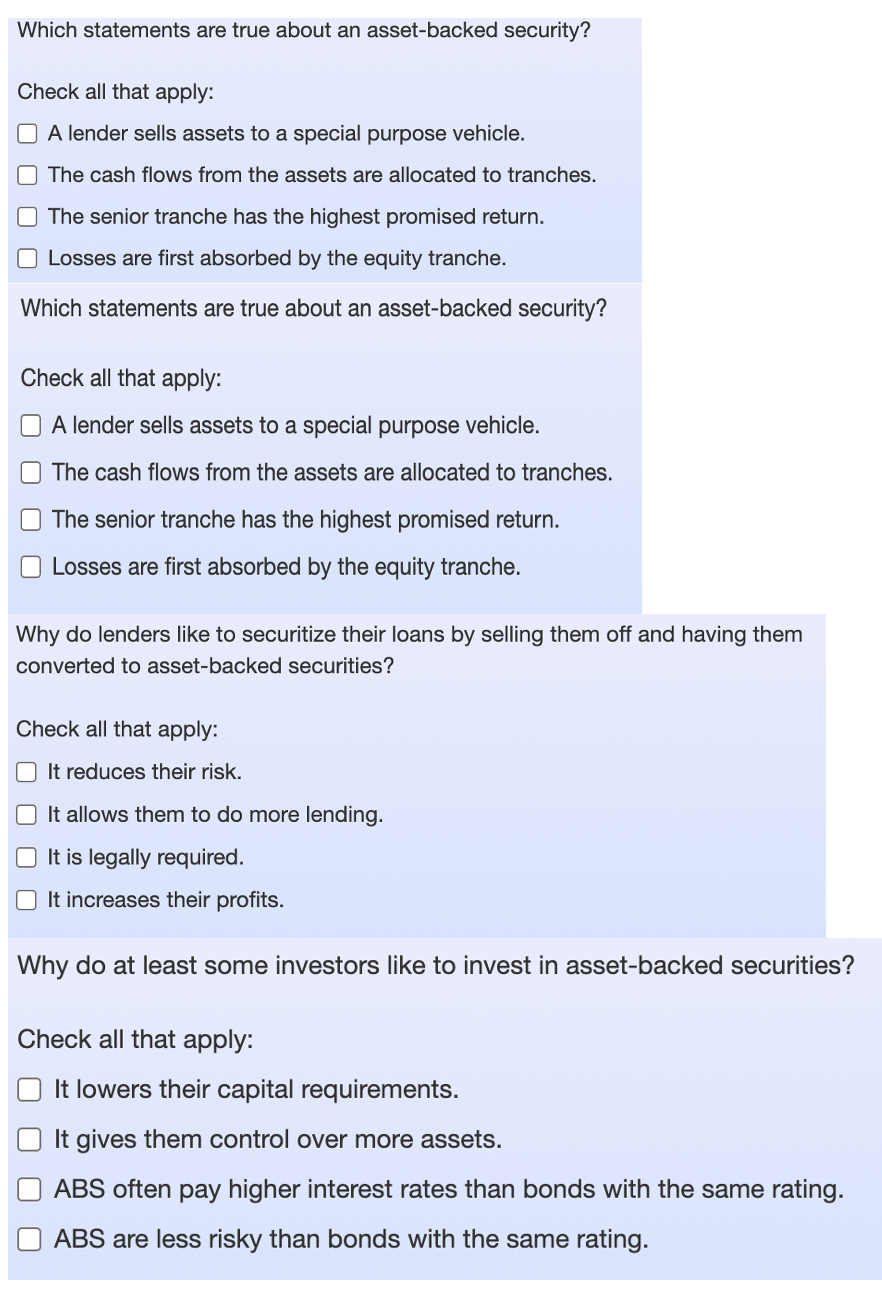 Solved Which statements are true about an asset-backed | Chegg.com