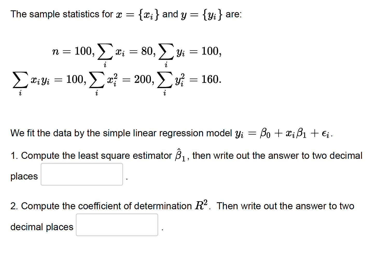 Solved The sample statistics for x={xi} and y={yi} are: | Chegg.com
