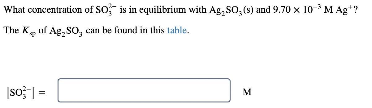 Solved What concentration of SO2−3 is in equilibrium with | Chegg.com