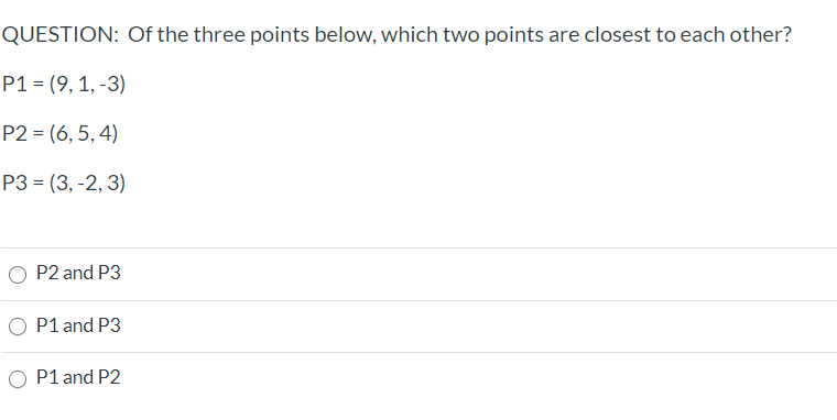 Solved QUESTION: Of the three points below, which two points | Chegg.com