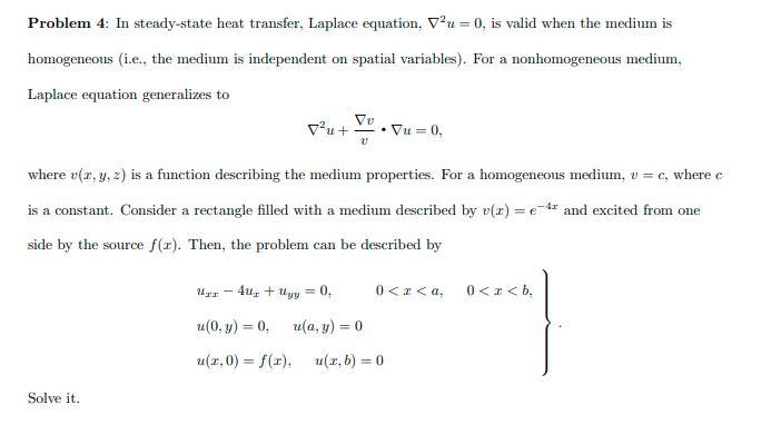 Solved Problem 4: In steady-state heat transfer, Laplace | Chegg.com