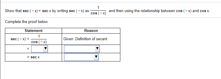 Solved 1 Show that sec (-x) = sec x by writing sec (-x) as | Chegg.com