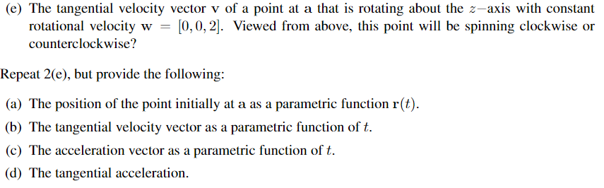 (e) The tangential velocity vector v of a point at a | Chegg.com