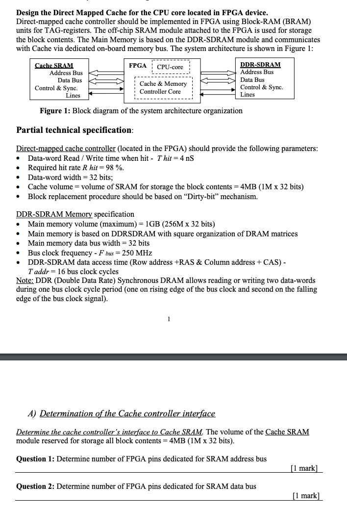 Design the Direct Mapped Cache for the CPU core | Chegg.com