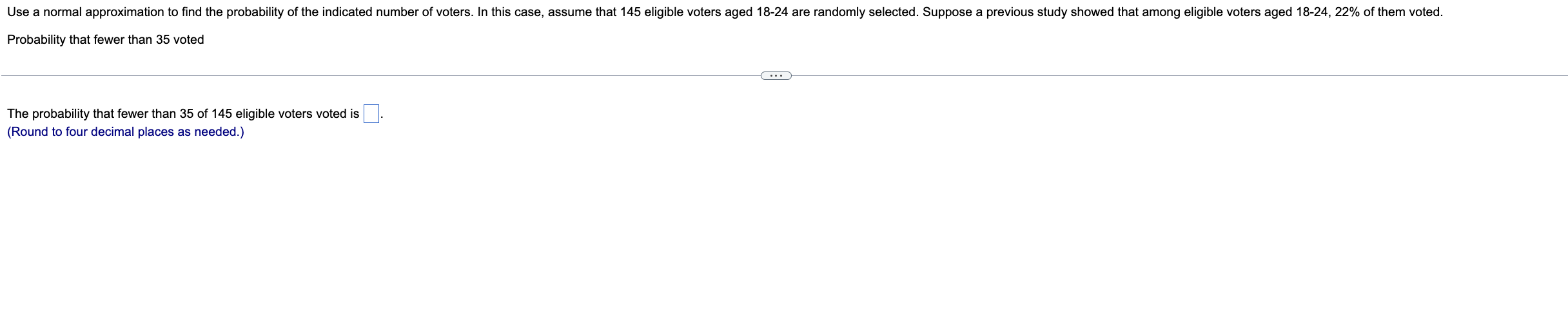 Solved Probability that fewer than 35 voted The probability | Chegg.com