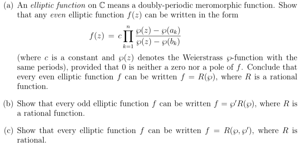 (a) An elliptic function on C means a doubly-periodic | Chegg.com