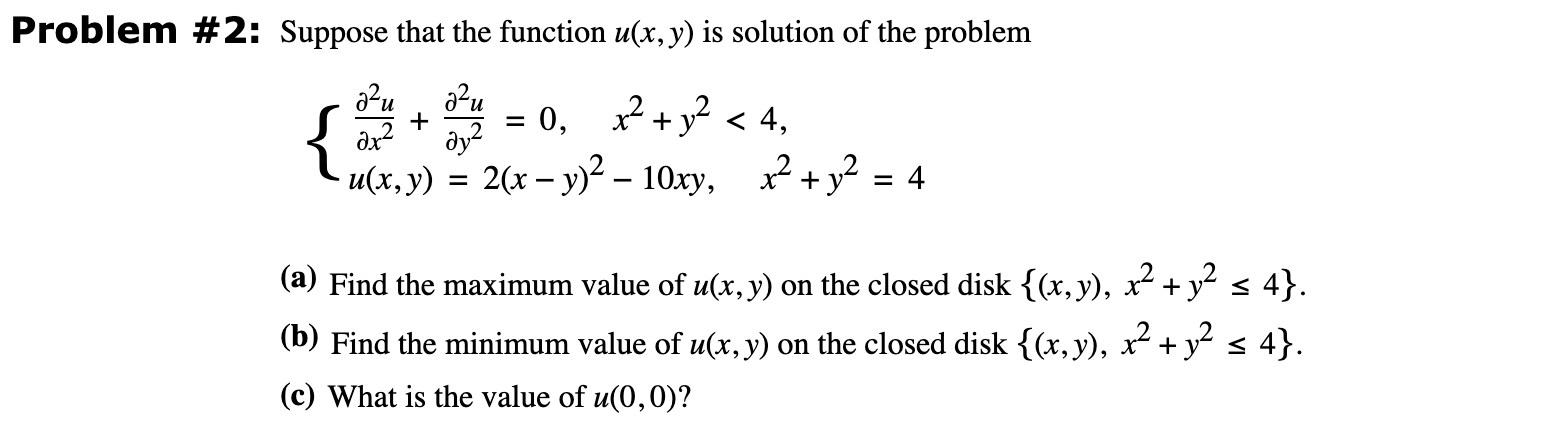 Solved Problem \# 2: Suppose that the function u(x,y) is | Chegg.com