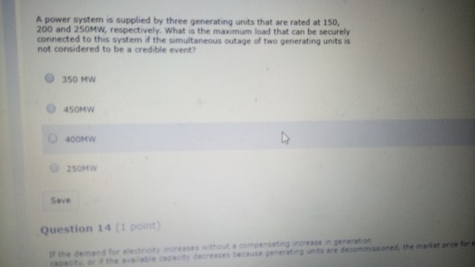 Solved A power system is supplied by three generating units | Chegg.com