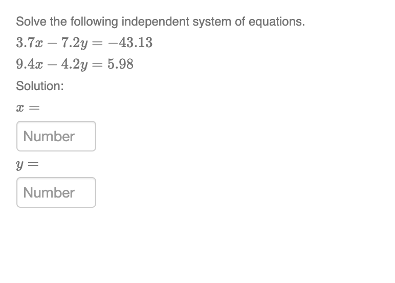 Solved Solve the following independent system of equations. | Chegg.com