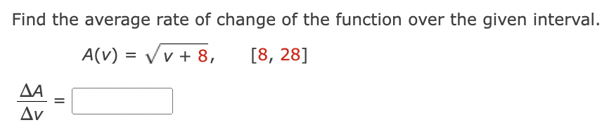 Solved Find the average rate of change of the function over | Chegg.com