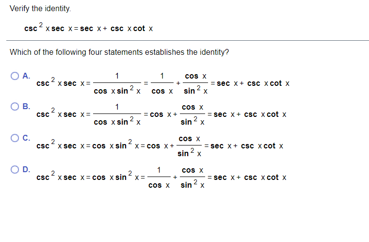 Solved Verify the identity. CSC 2 x sec x = sec X + CSC x | Chegg.com