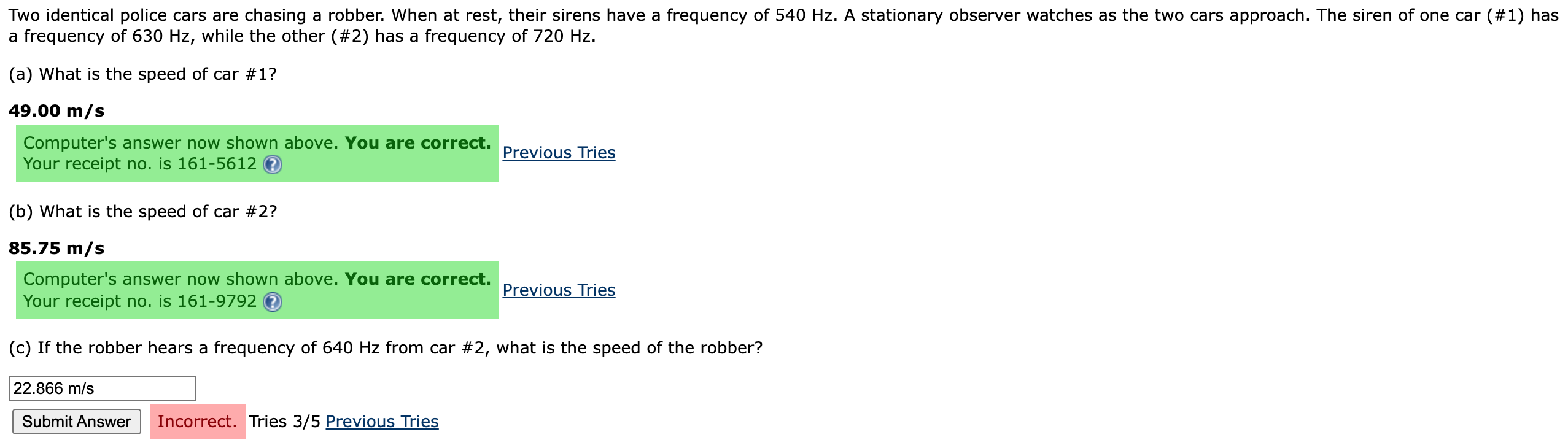 Solved Two identical police cars are chasing a robber. When | Chegg.com