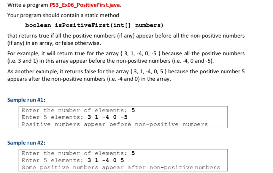Solved Write a program PS3_Ex06_Positive First.java. Your | Chegg.com