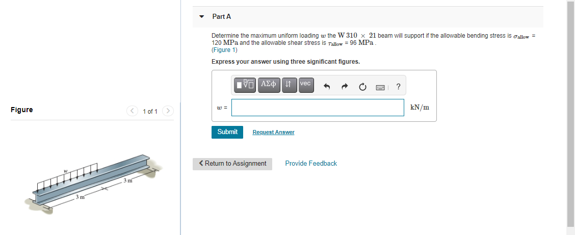 Solved Part A Determine the maximum uniform loading w the W | Chegg.com