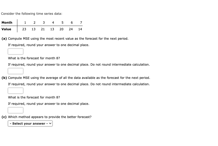 Solved Consider the following time series data: (a) Compute | Chegg.com