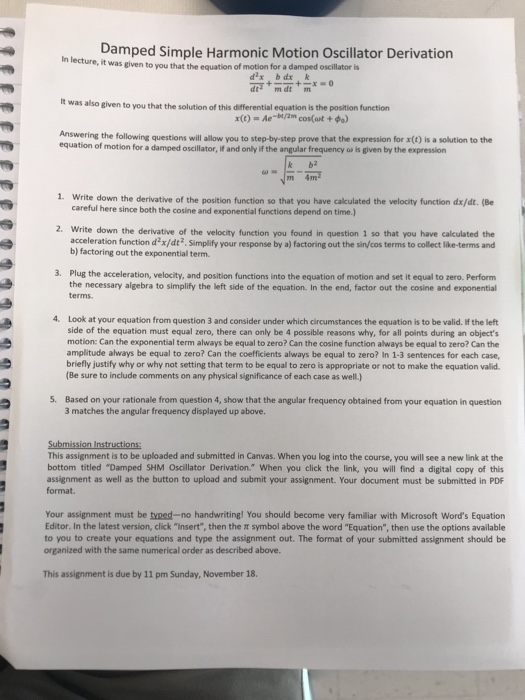 Solved Damped Simple Harmonic Motion Oscillator Derivation | Chegg.com