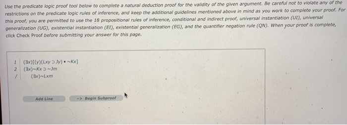 Solved Use the predicate logic proof tool below to complete | Chegg.com
