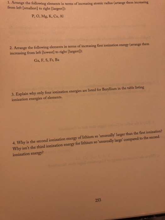 Solved 1. Arrange the following elements in terms of | Chegg.com