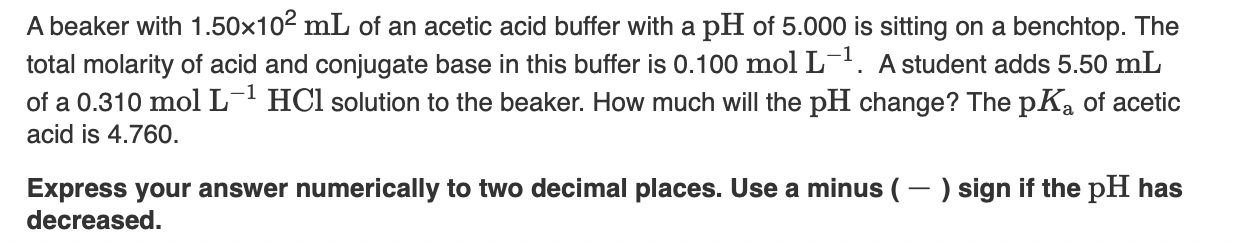 Solved A beaker with 1.50x102 mL of an acetic acid buffer | Chegg.com