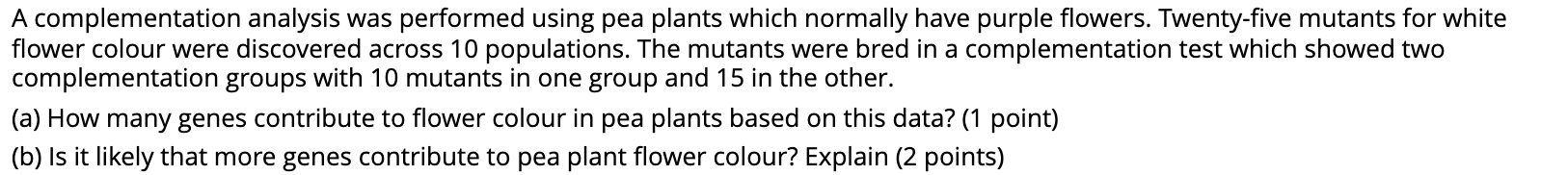 Solved A complementation analysis was performed using pea | Chegg.com