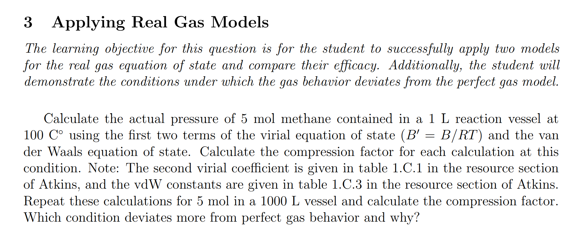Solved 3 Applying Real Gas Models The learning objective for | Chegg.com