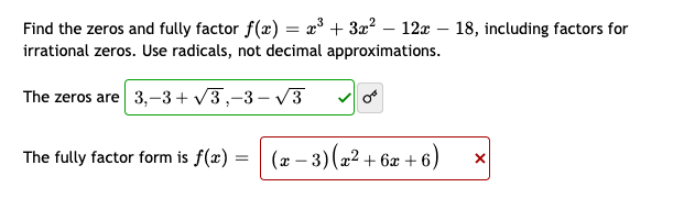 Solved Find the zeros and fully factor f(x) = x + 3x2 – 12x | Chegg.com