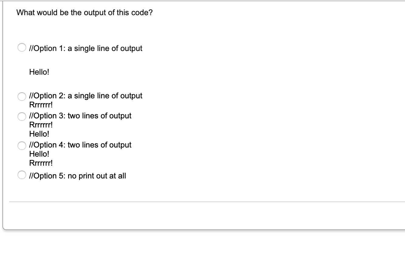 Solved What would be the output of this code? I/Option 1: a | Chegg.com