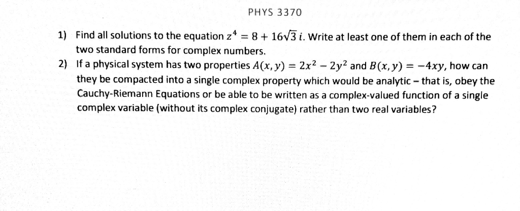 Solved PHYS 3370 1) Find all solutions to the equation 24 = | Chegg.com