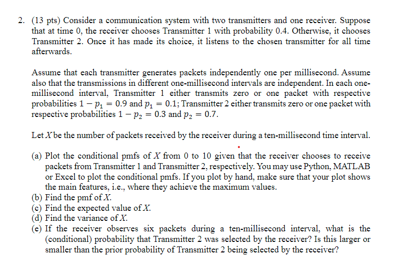 2. (13 pts) Consider a communication system with two | Chegg.com