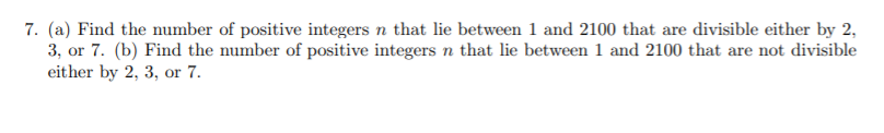 Solved 7. (a) Find the number of positive integers n that | Chegg.com