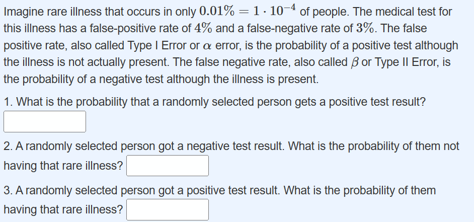 Solved Imagine rare illness that occurs in only 0.01%=1⋅10−4 | Chegg.com