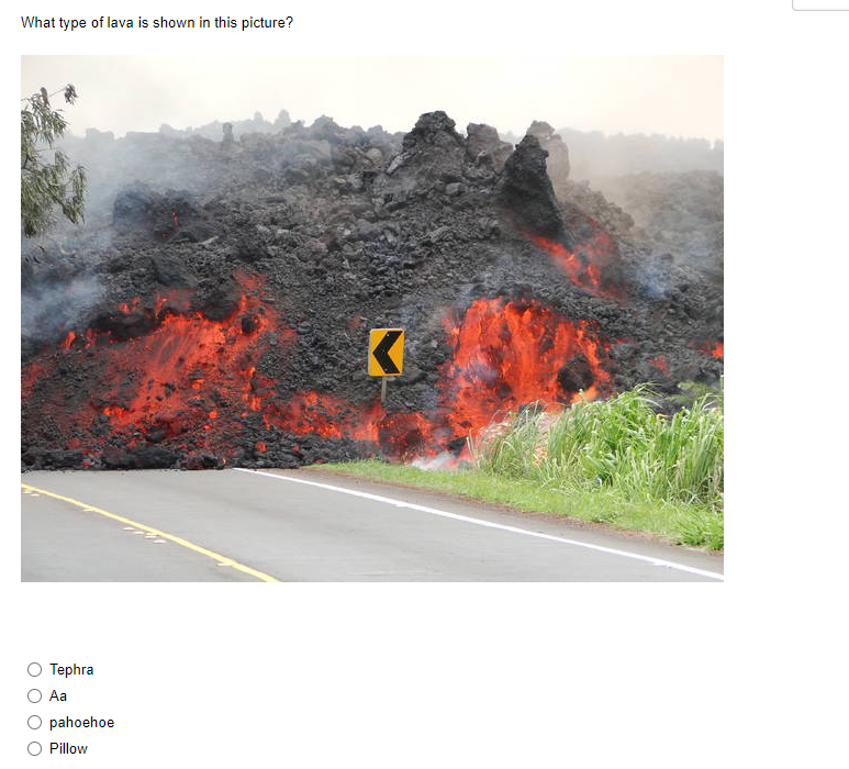 Solved What type of lava is shown in this | Chegg.com