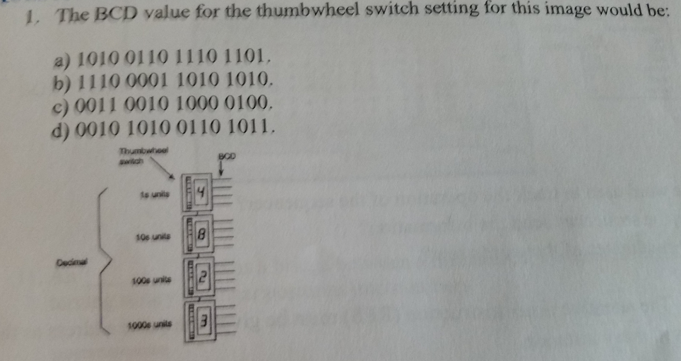 Solved 1. The BCD value for the thumbwheel switch setting | Chegg.com